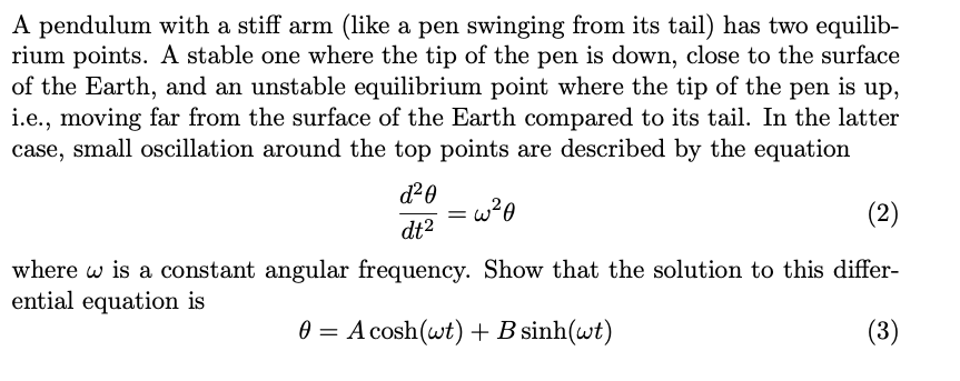 Solved A pendulum with a stiff arm (like a pen swinging from | Chegg.com
