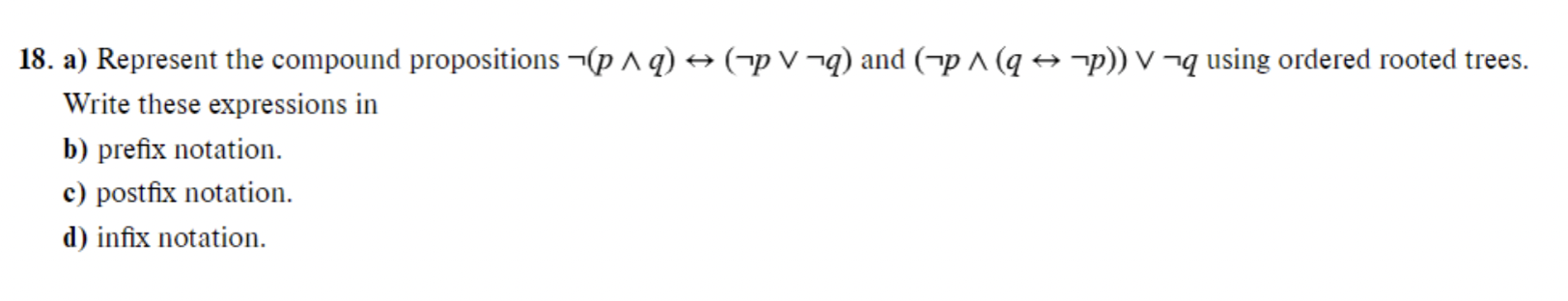 Solved a) ﻿Represent the compound propositions | Chegg.com