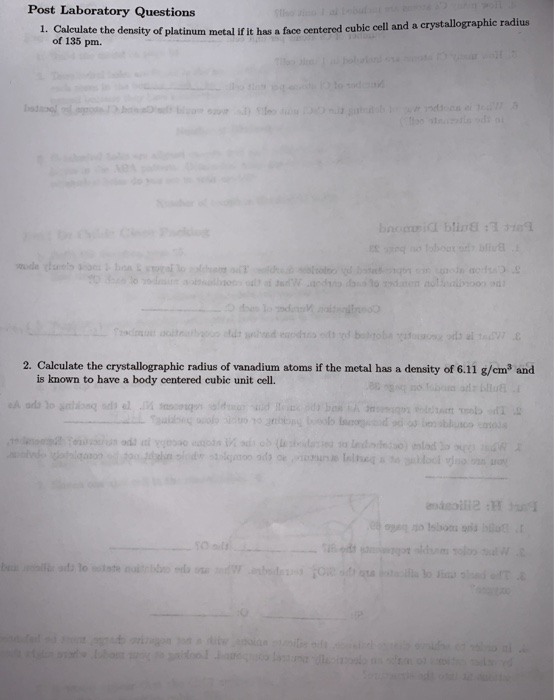 Solved Post Laboratory Questions 1. Calculate the density of | Chegg.com