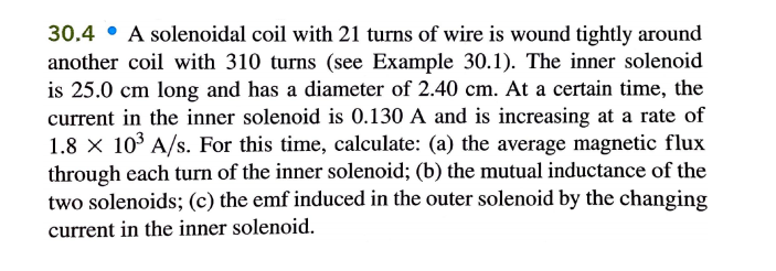 Solved 30.4 • A solenoidal coil with 21 turns of wire is | Chegg.com