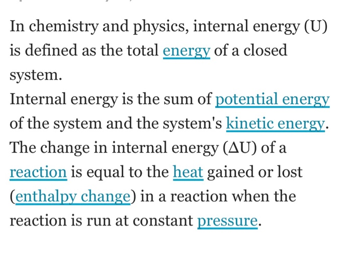 Solved In thermodynamics, the internal energy of a system is | Chegg.com