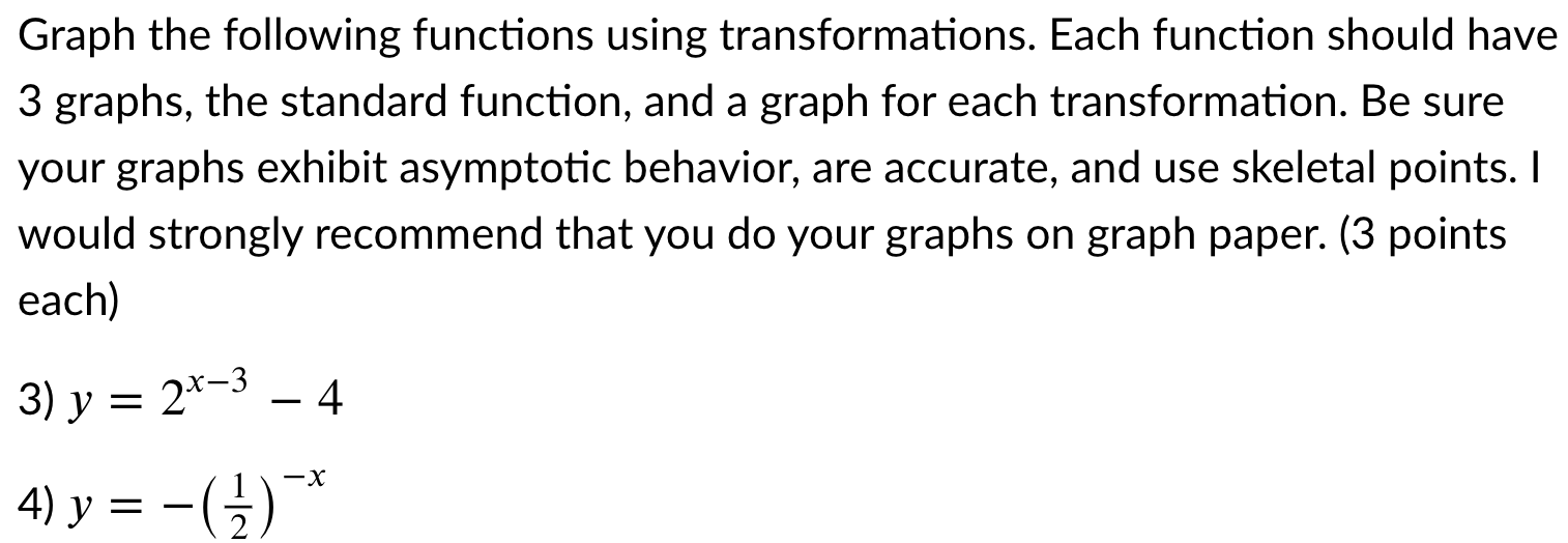 Solved Graph the following functions using transformations. | Chegg.com