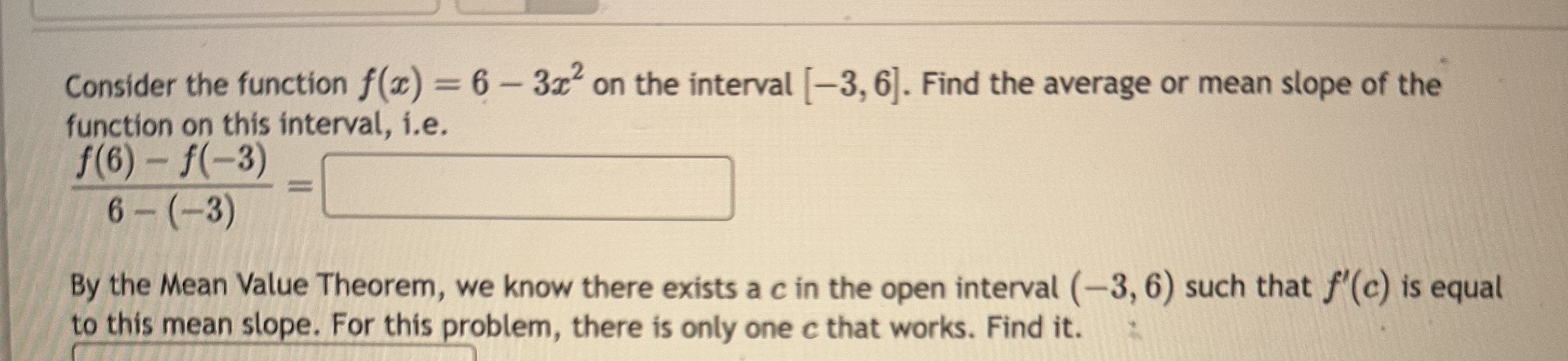 Solved Consider the function f(x)=6−3x2 on the interval | Chegg.com