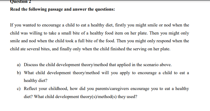 Question 2 Read the following passage and answer the | Chegg.com