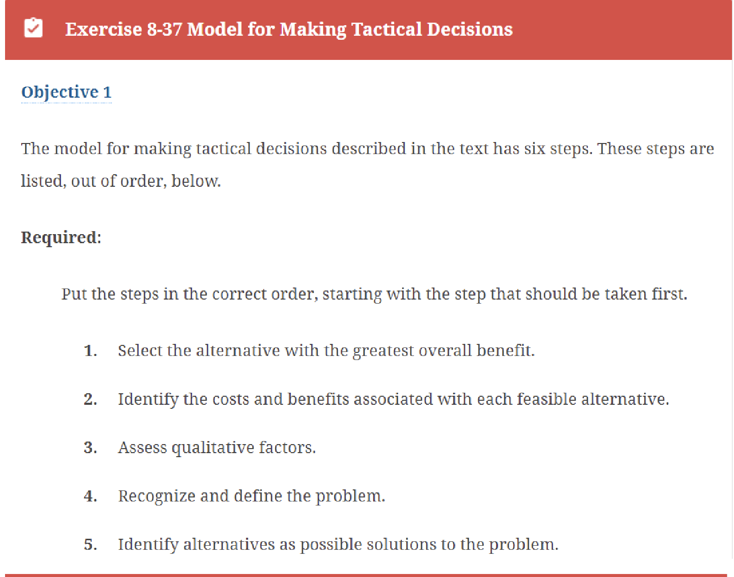 Solved Exercise 8-37 Model for Making Tactical Decisions | Chegg.com