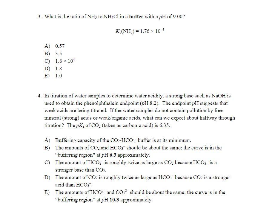 Solved 3. What is the ratio of NH3 to NH4Cl in a buffer with | Chegg.com