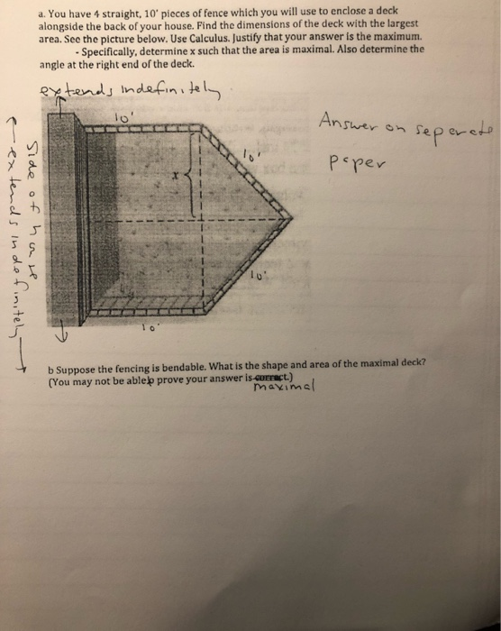 Solved a. You have 4 straight, 10 pieces of fence which you | Chegg.com