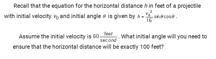 Solved Recall that the equation for the horizontal distance | Chegg.com