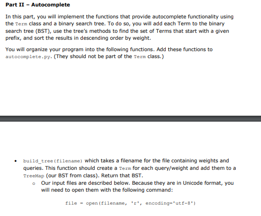 Solved Part II - Autocomplete In this part, you will | Chegg.com