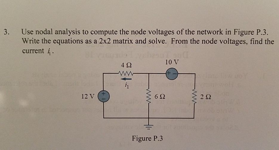Solved 3. Use nodal analysis to compute the node voltages of | Chegg.com