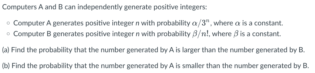 Solved Computers A and B can independently generate positive | Chegg.com