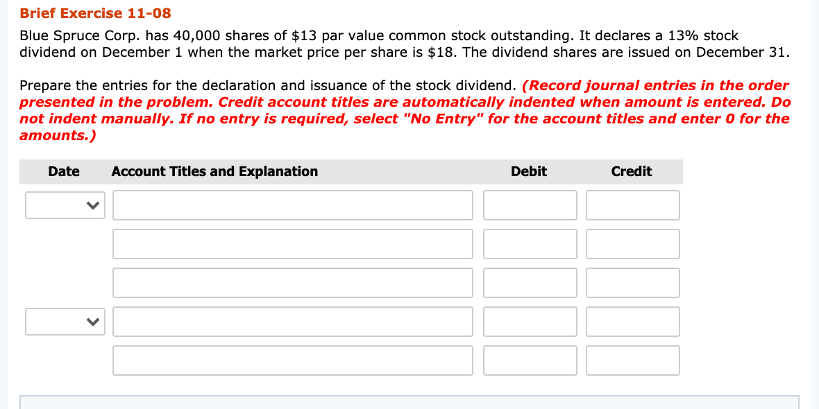 Solved Brief Exercise 11-08 Blue Spruce Corp. has 40,000 | Chegg.com