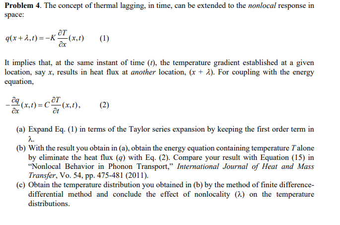 Problem 4. The concept of thermal lagging, in time, | Chegg.com