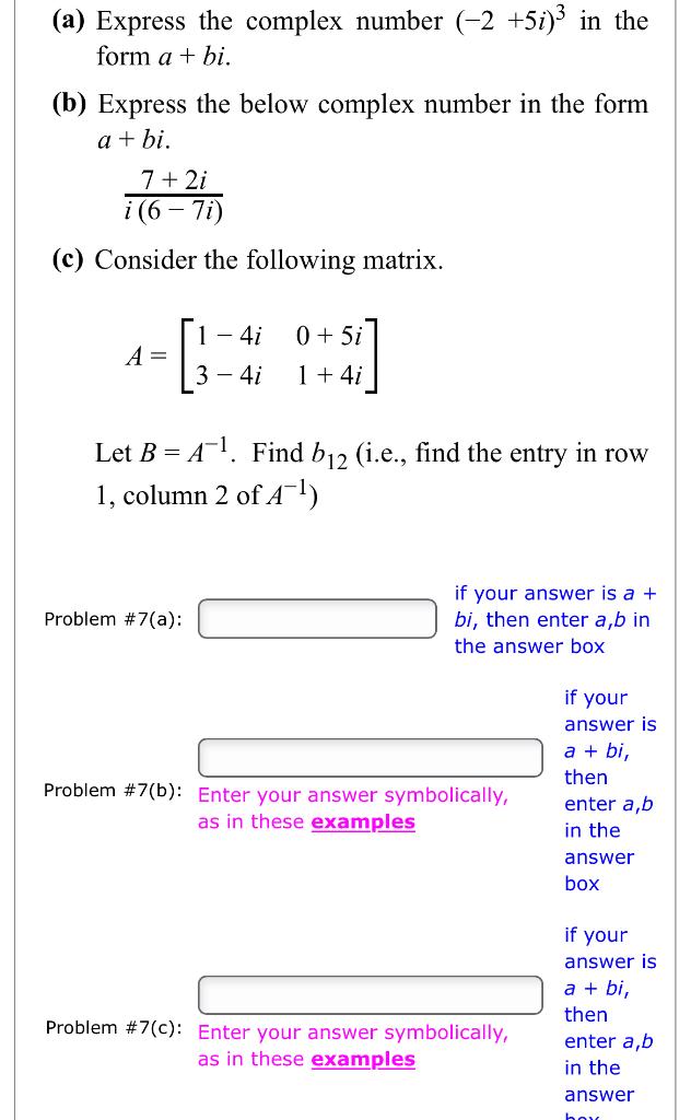 Solved (a) Express the complex number (−2+5i)3 in the form | Chegg.com