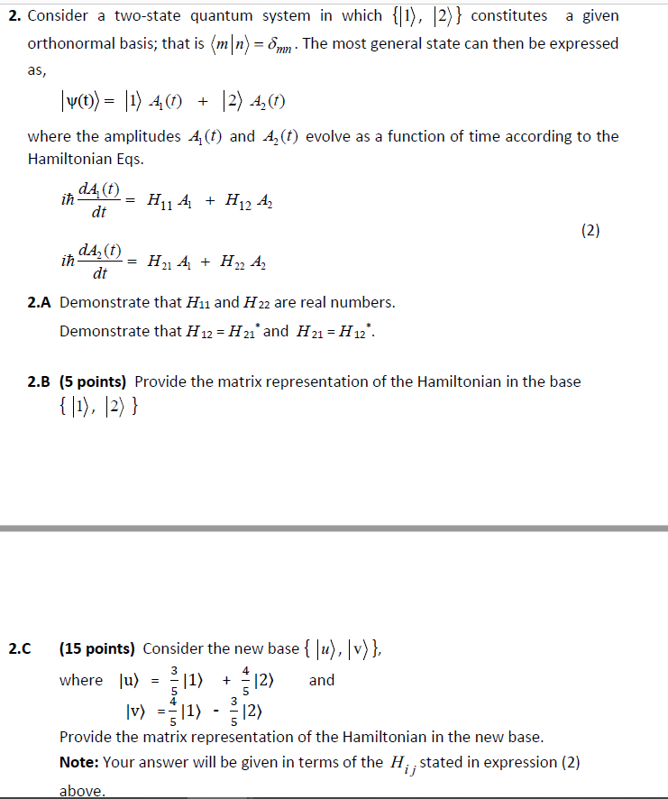 Solved 2. Consider a two-state quantum system in which {1), | Chegg.com