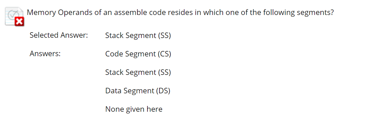 Solved Memory Operands of an assemble code resides in which | Chegg.com