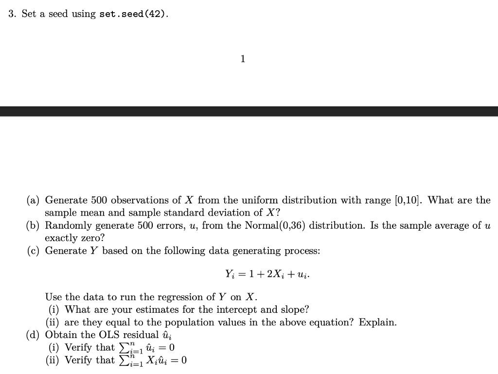 Solved 3. Set a seed using set.seed (42). 1 (a) Generate 500 | Chegg.com