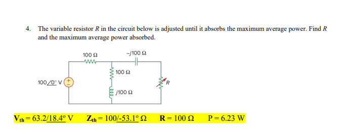Solved 4. The variable resistor R in the circuit below is | Chegg.com