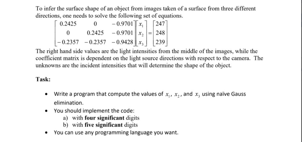 Solved To infer the surface shape of an object from images | Chegg.com