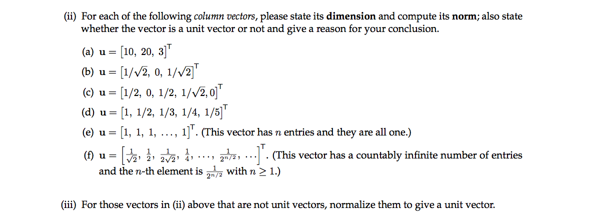 Solved (ii) For each of the following column vectors, please | Chegg.com