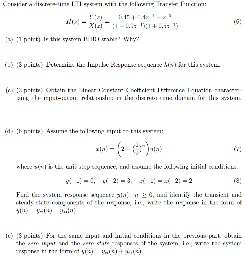 Solved Consider a discrete-time LTI system with the | Chegg.com