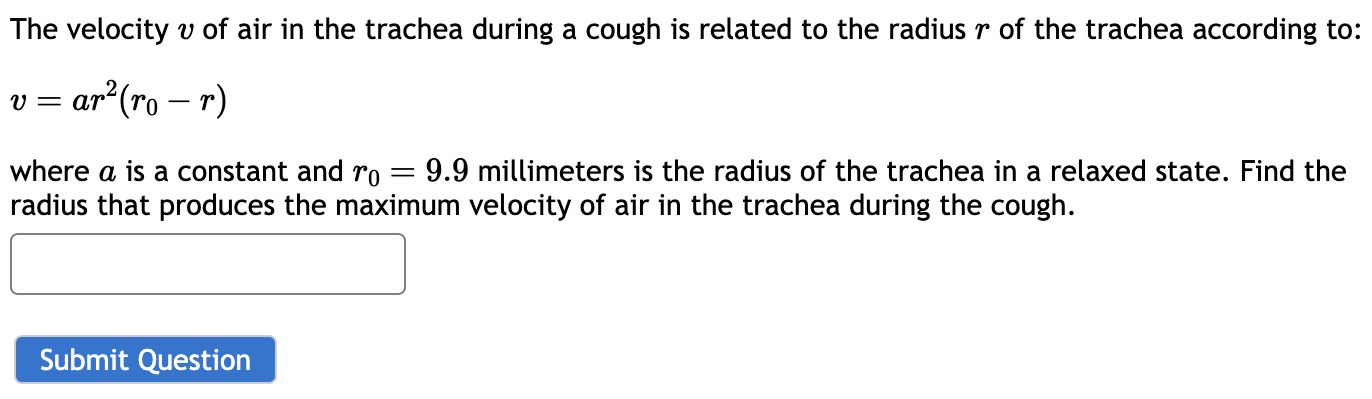 Solved The velocity v ﻿of air in the trachea during a cough | Chegg.com