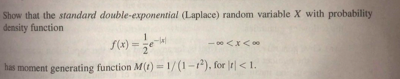 Solved Show that the standard double-exponential (Laplace) | Chegg.com