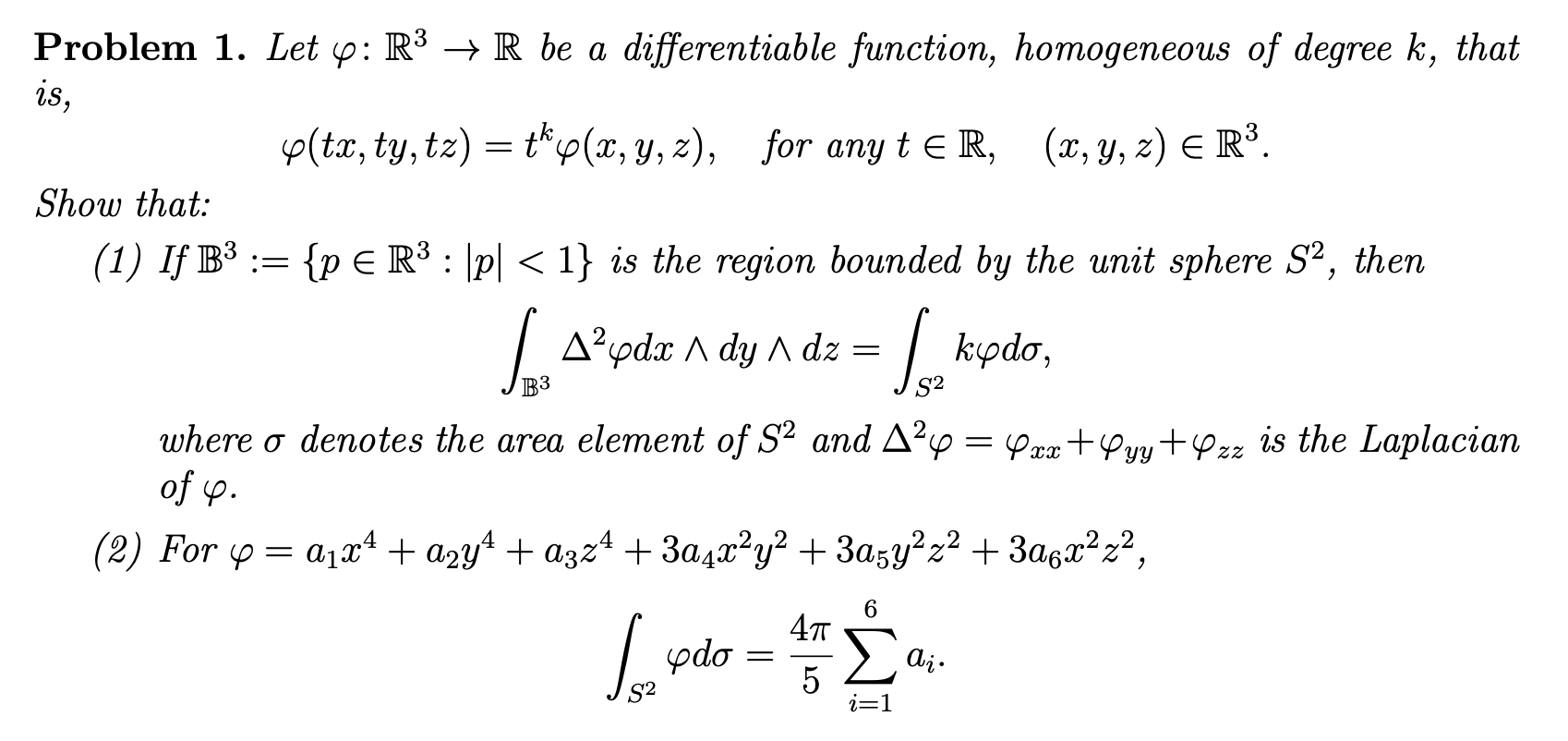 Solved Problem 1. ﻿Let φ:R3→R be ﻿a differentiable function, | Chegg.com