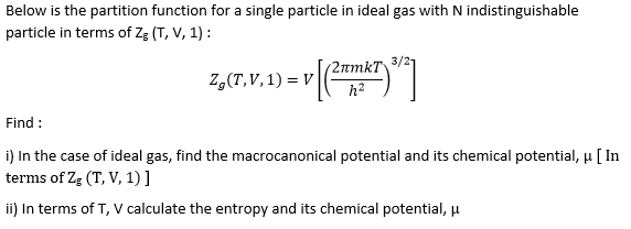 Solved Below is the partition function for a single particle | Chegg.com