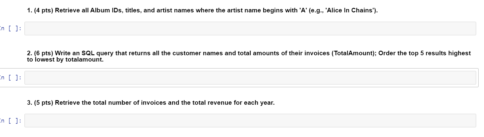 Solved 3. (5 pts) Retrieve the total number of invoices and | Chegg.com