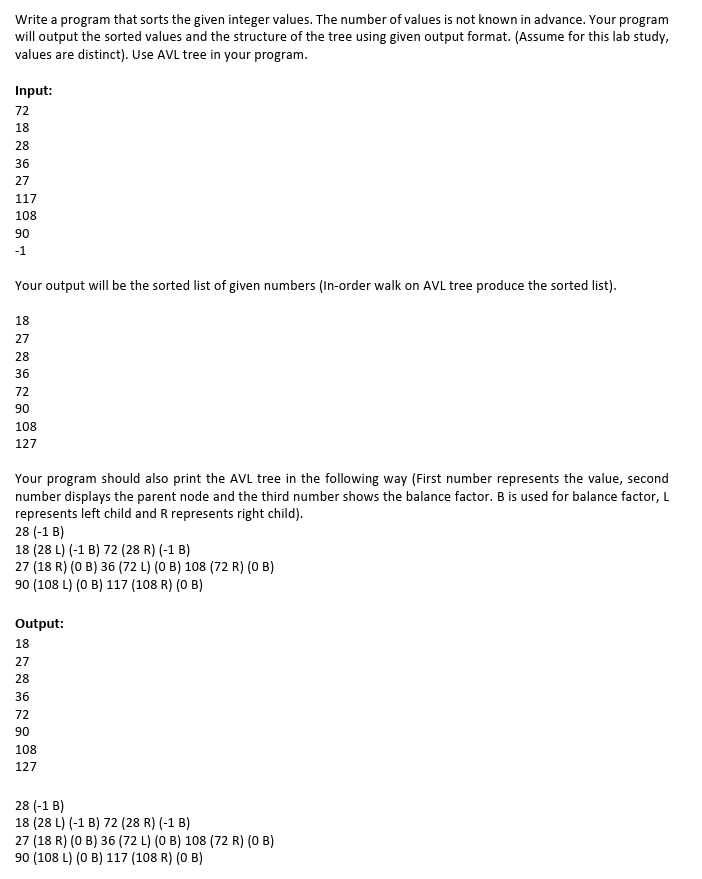 Solved Write A Program That Sorts The Given Integer Values 
