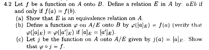 Solved 4.2 Let f be a function on A onto B. Define a | Chegg.com
