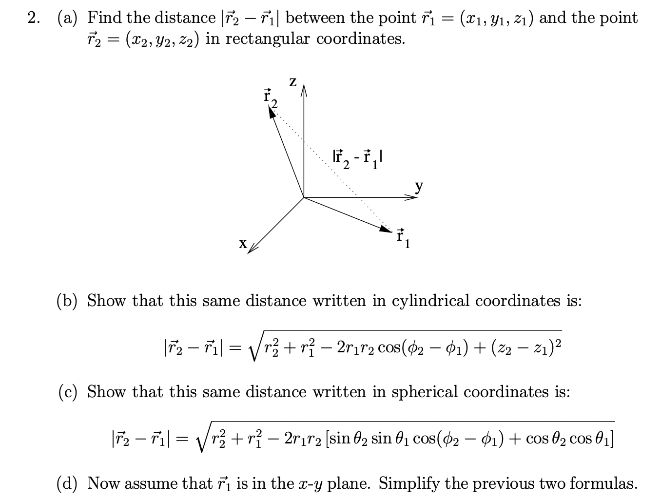 Solved (a) Find the distance ∣r2−r1∣ between the point | Chegg.com
