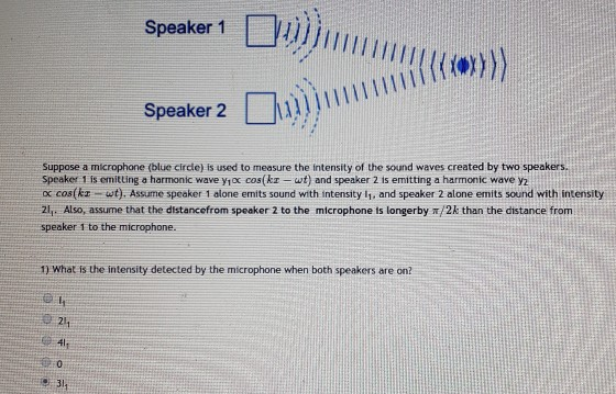 Solved Speaker 1 Speaker 1 u 11 Speaker 2 Mum Suppose a | Chegg.com