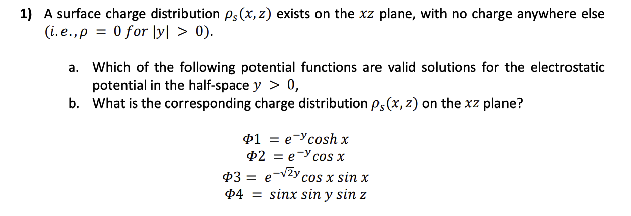 Solved A surface charge distribution ρS(x,z) exists on the | Chegg.com