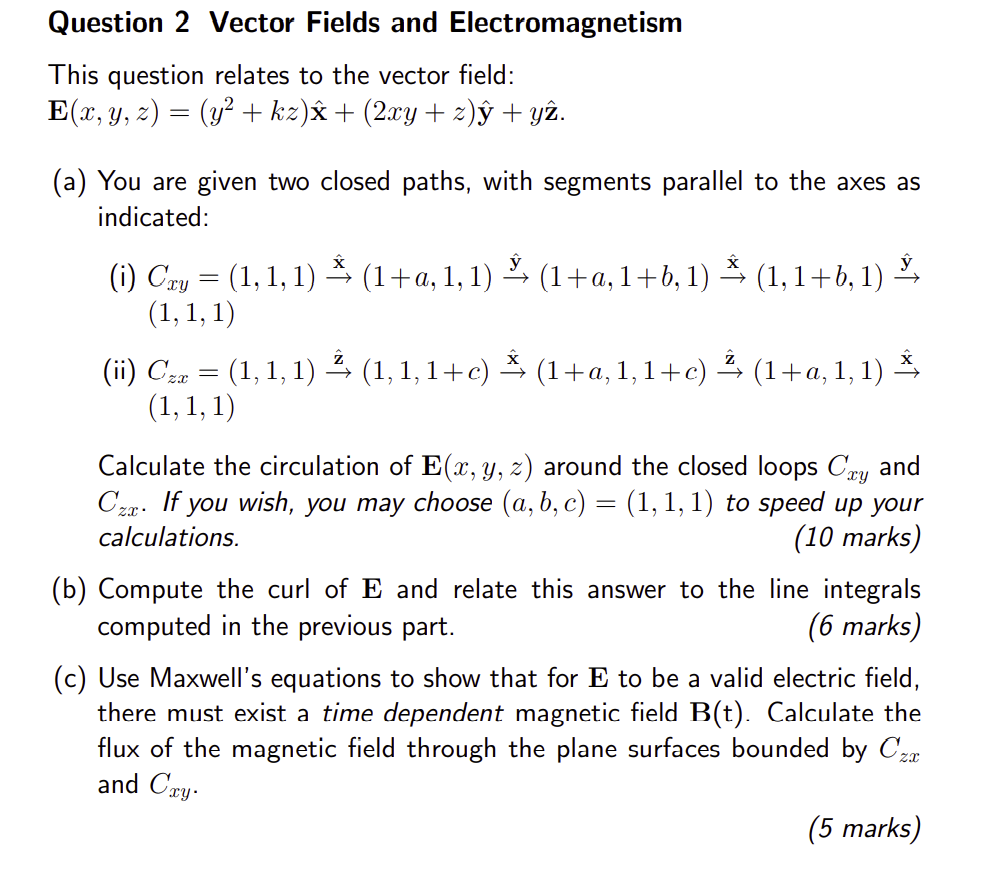 Solved Question 2 Vector Fields and Electromagnetism This | Chegg.com