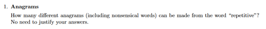 Solved 1. Anagrams How many different anagrams (including | Chegg.com