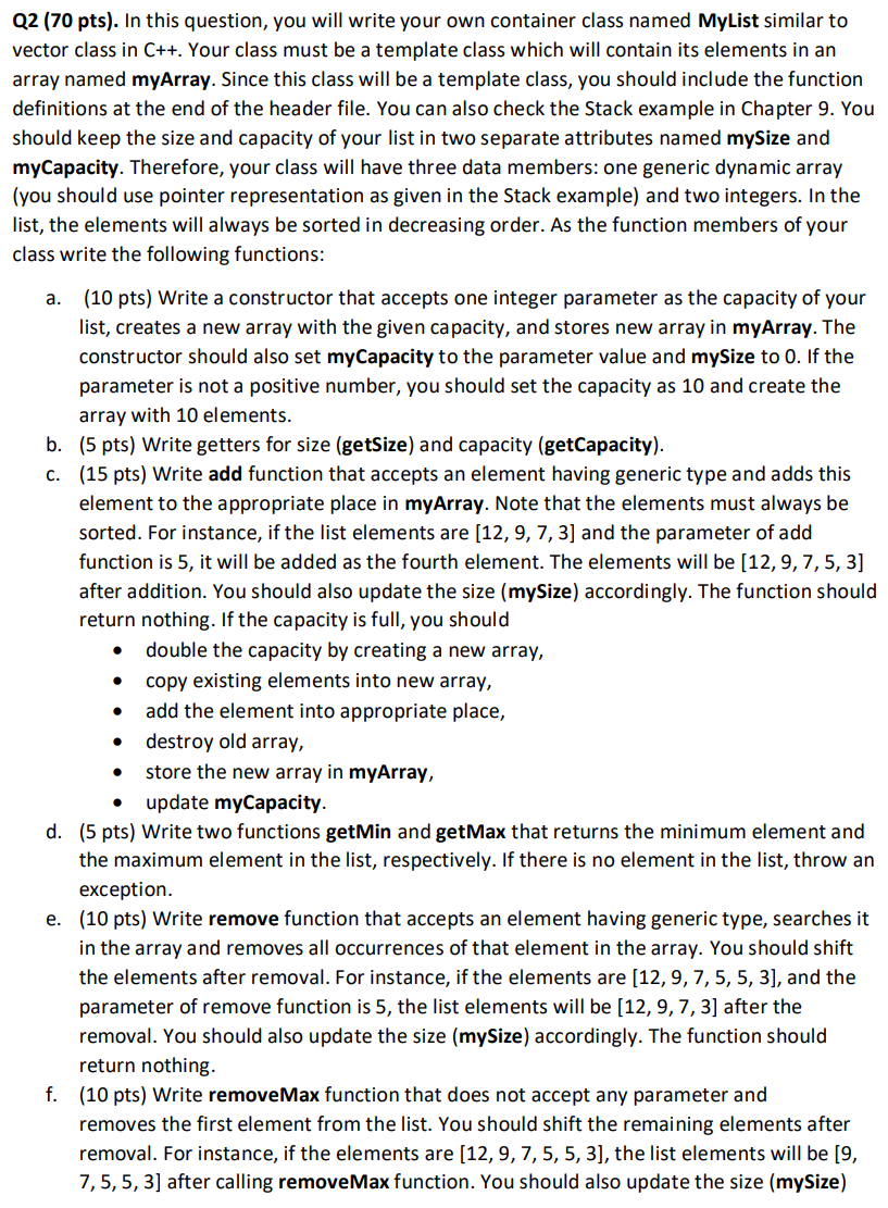 Solved In this question, you will write your own container | Chegg.com
