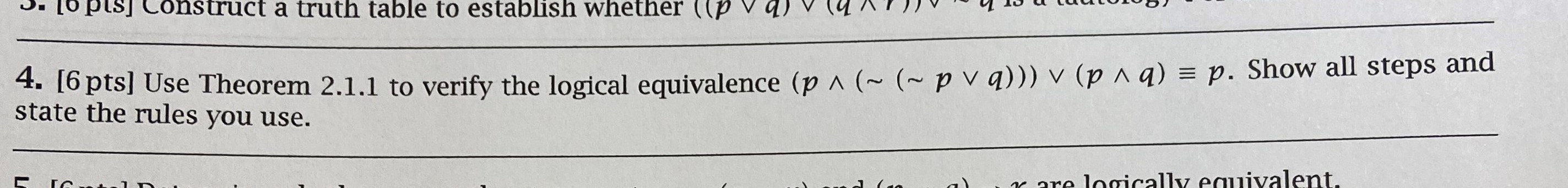 Solved Use Theorem 2.1.1 to verify the logical equivalence | Chegg.com