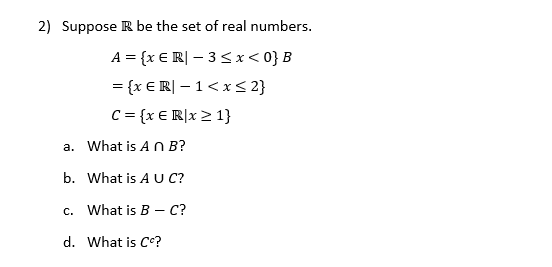Solved 2) Suppose R be the set of real numbers. | Chegg.com