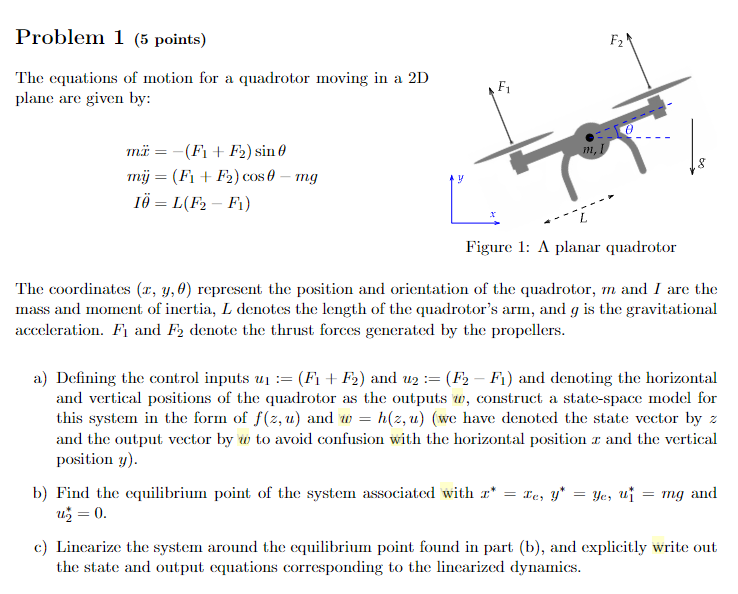 The equations of motion for a quadrotor moving in a | Chegg.com