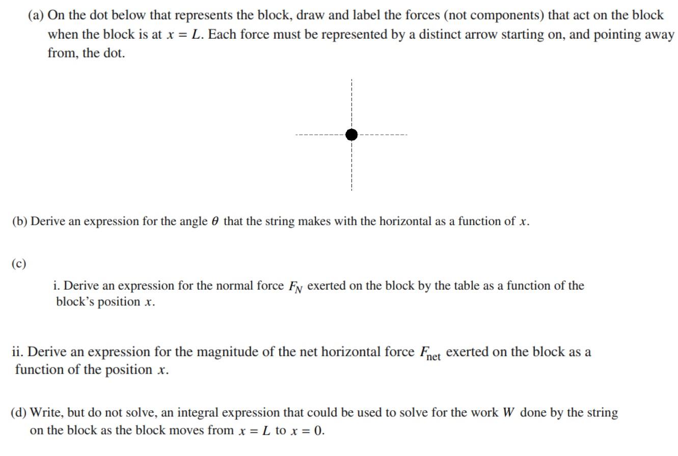 Solved 1. A block of mass m is pulled across a rough | Chegg.com