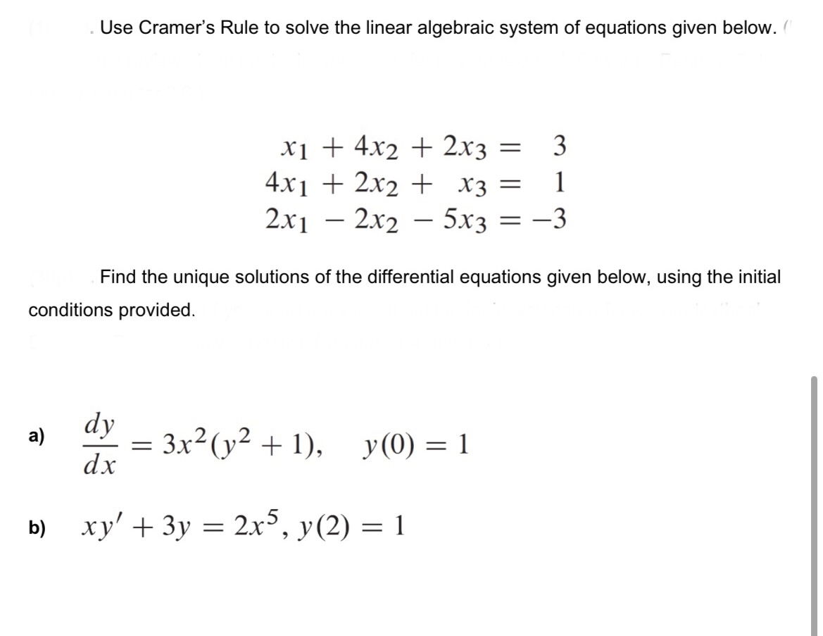 Solved Use Cramer's Rule to solve the linear algebraic | Chegg.com