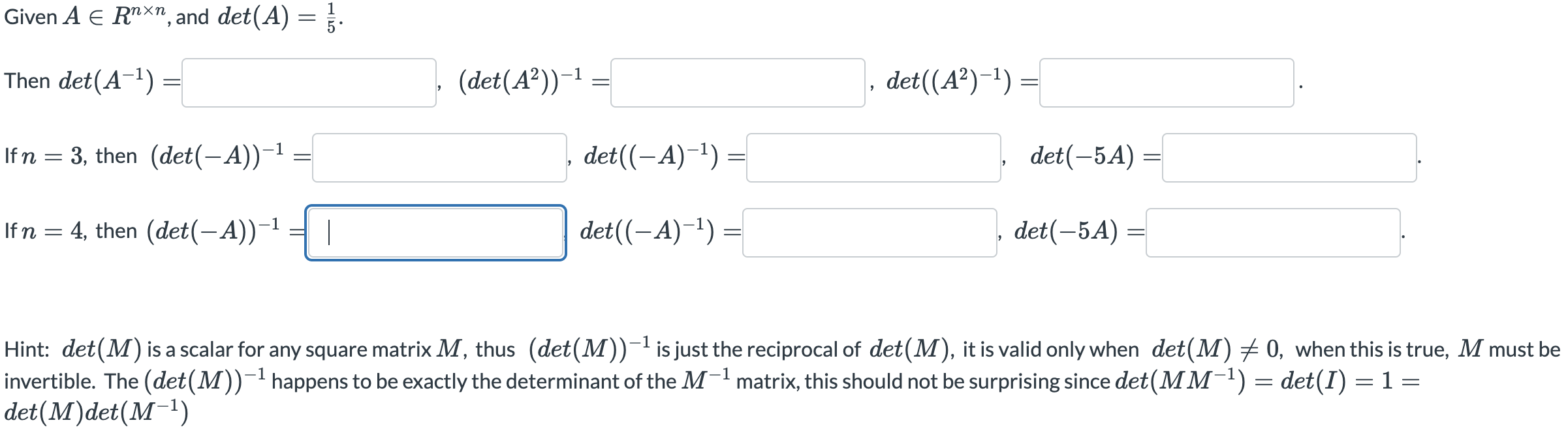 Solved Given A∈Rn×n, and det(A)=51 Then | Chegg.com