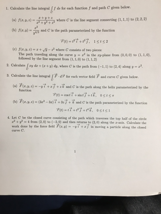 Solved Calculate the line integral integral _c f ds for each | Chegg.com