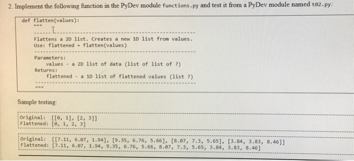 Solved 2. Implement the following function in the PyDev | Chegg.com