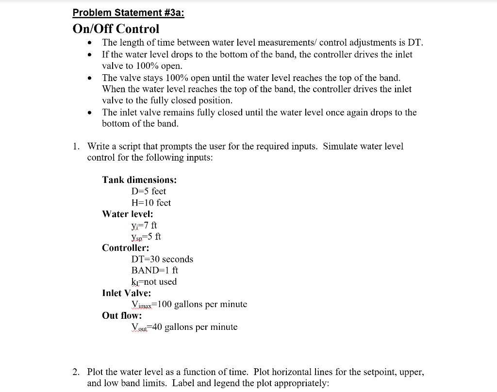 Problem Statement #3a: On/Off Control The length of | Chegg.com