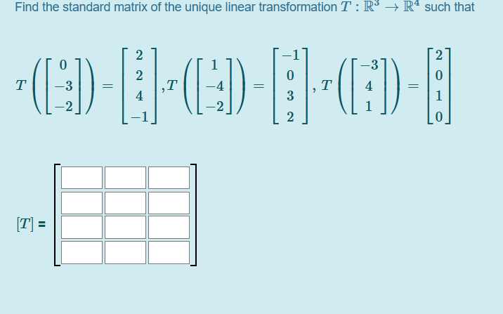 Solved Find the standard matrix of the unique linear | Chegg.com