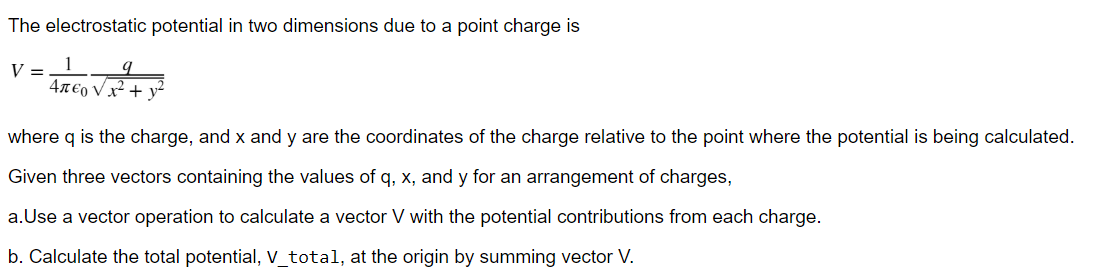 Solved The electrostatic potential in two dimensions due to | Chegg.com