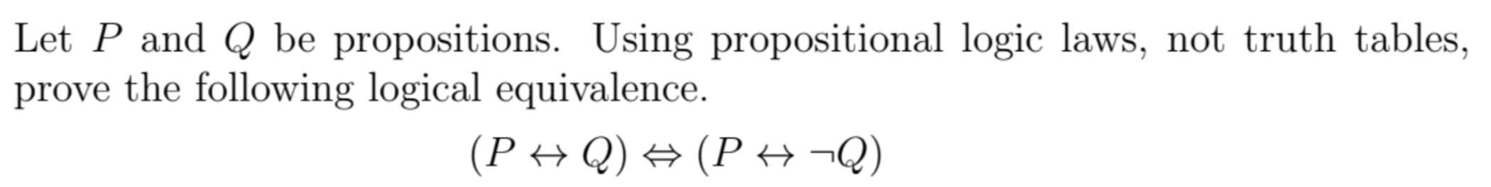 Let P and Q be propositions. Using propositional | Chegg.com